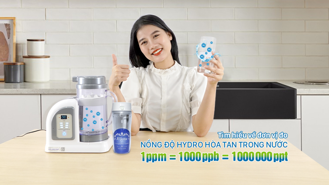 Đơn vị đo nồng độ Hydro hòa tan trong nước: ppm, ppb và ppt - Kim Long Phát